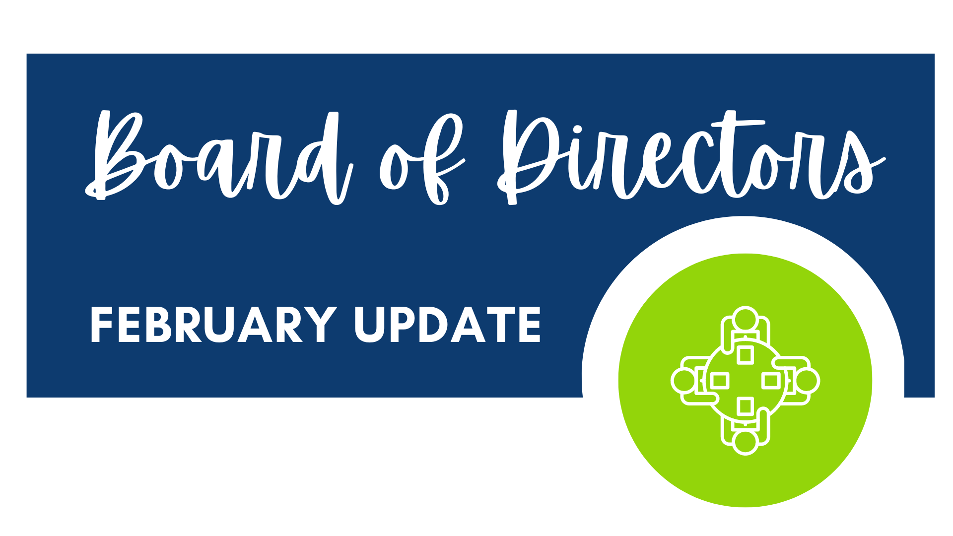Update from the Board of Directors President - February - Alberta ...
